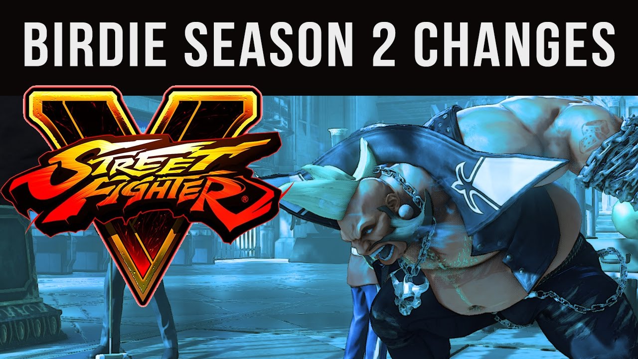 BIRDIE SEASON 2 CHANGES IN STREET FIGHTER 5 - YouTube