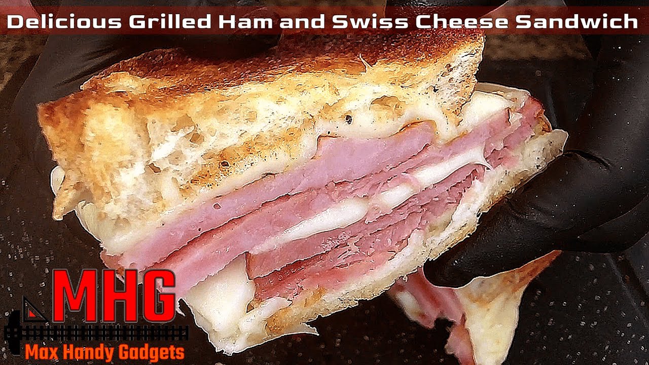 Delicious Grilled Ham and Swiss Cheese Sandwich - YouTube