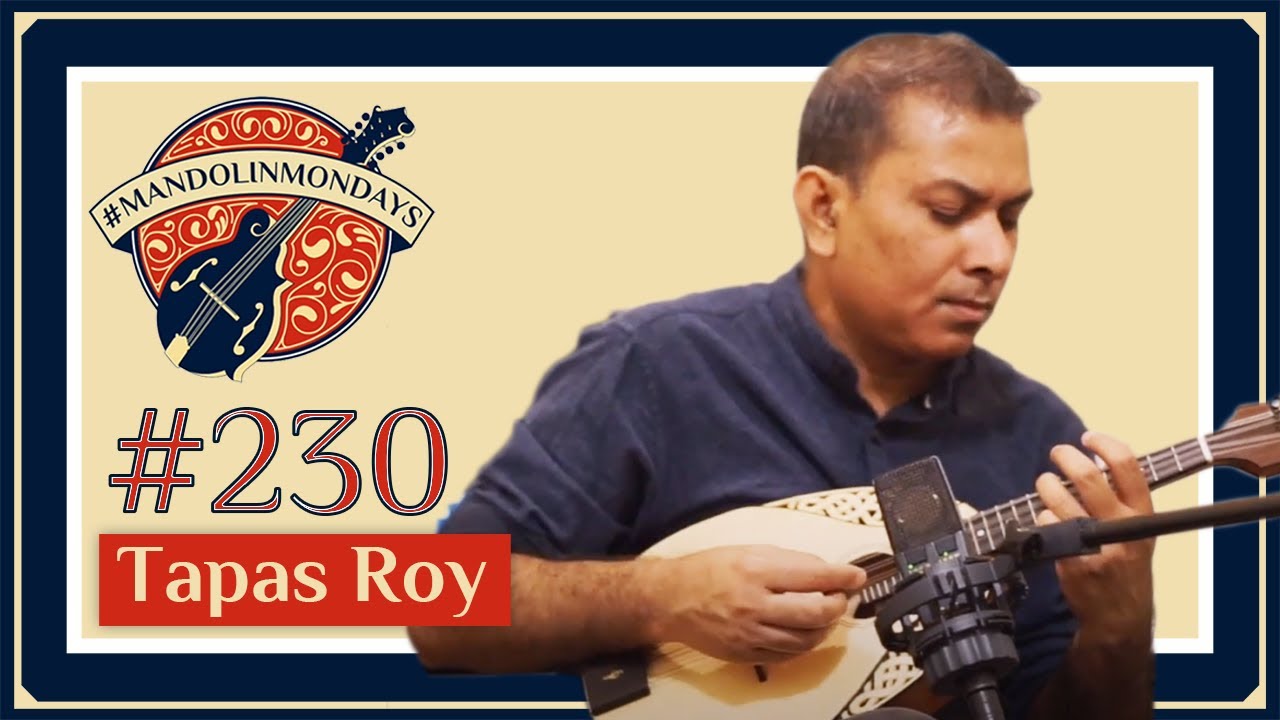 Mandolin Mondays Featuring Tapas Roy /// "Vihanga" - YouTube