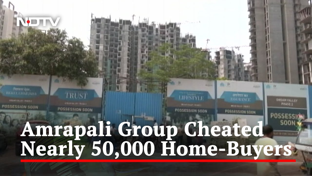 A Decade On, Amrapali Buyers Await Possession Of Homes - YouTube