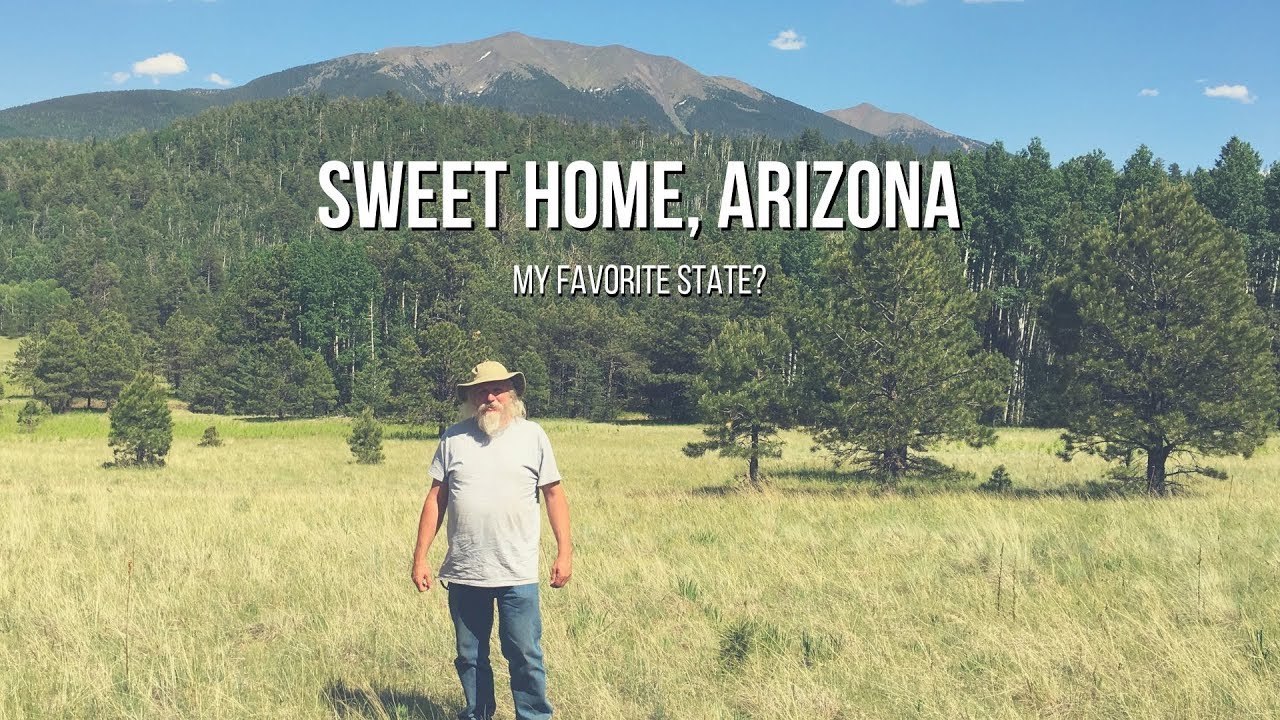 Sweet Home, Arizona: Why Arizona Is My Favorite State As A Nomad - YouTube