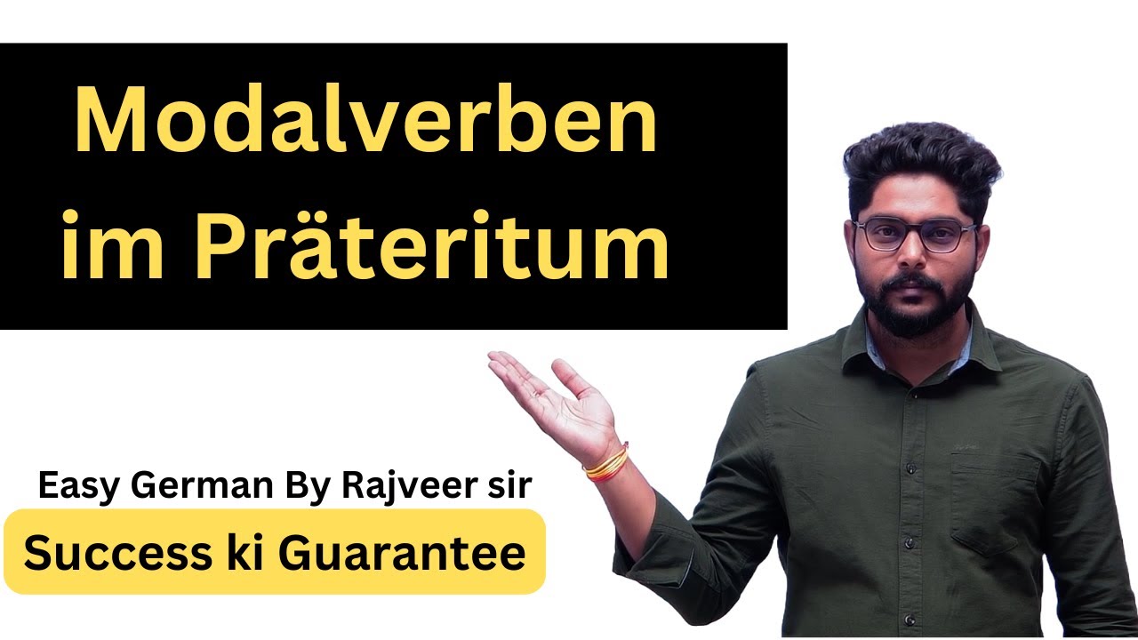 Modalverben im Präteritum | Learn Modal Verbs in the Past Tense: Key ...