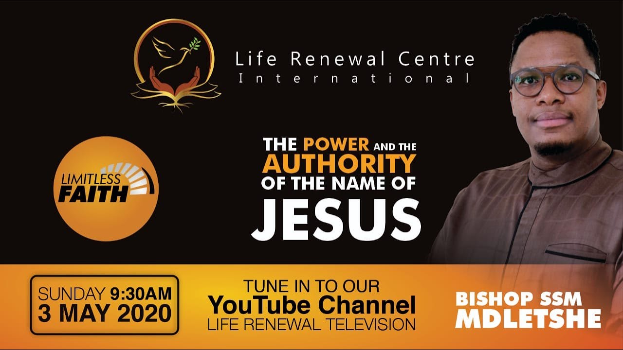 The power and authority in the name of Jesus. by bishop SSM MDLETSHE ...