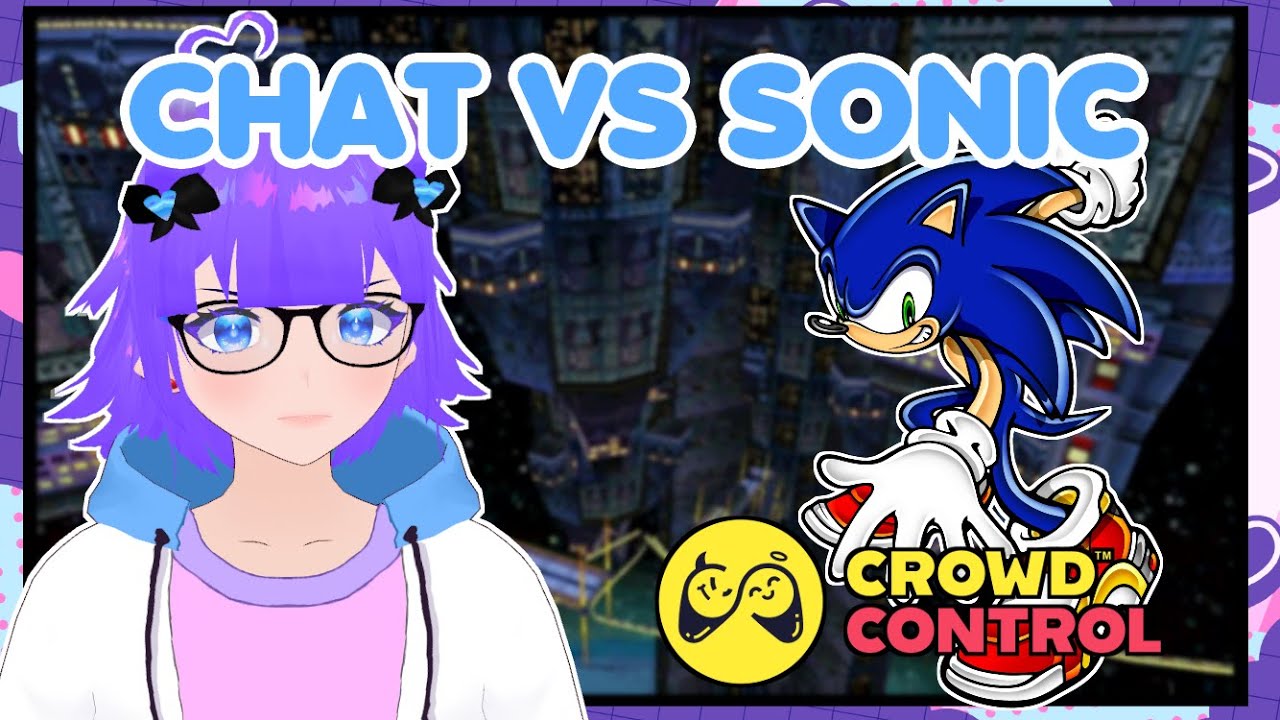 Chat is after Sonic! | Sonic Adventure 2 Crowd Control! - YouTube