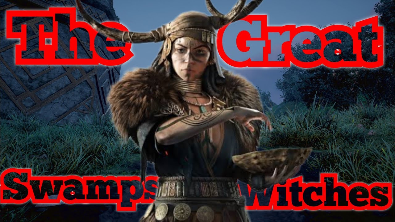 Assassin's Creed Valhalla - "THE GREAT SWAMP WITCHES" - TELL A NEW TALE. - YouTube
