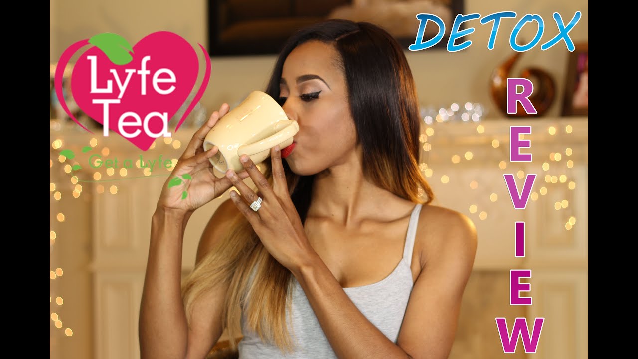 GET FIT & DETOX: Lyfe Tea 14 Day Tea Tox Review - YouTube
