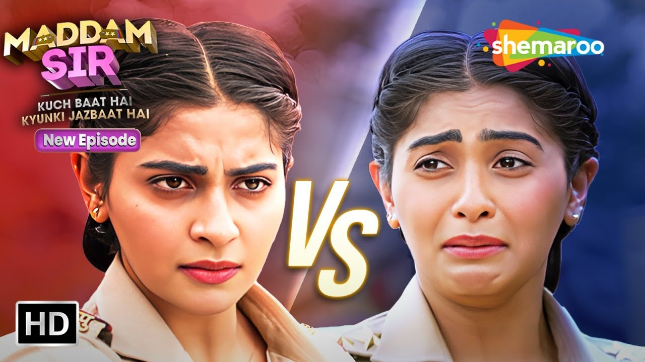 Maddam Sir New Episode || दोनों जुड़वा बहनो के बीच आयी दरार | Hindi ...