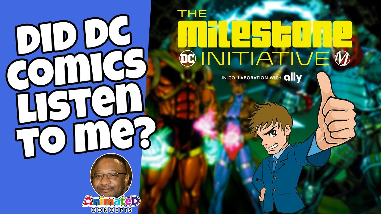 DC’s Milestone Initiative Is Smart Business…Did DC Listen To Us? - YouTube