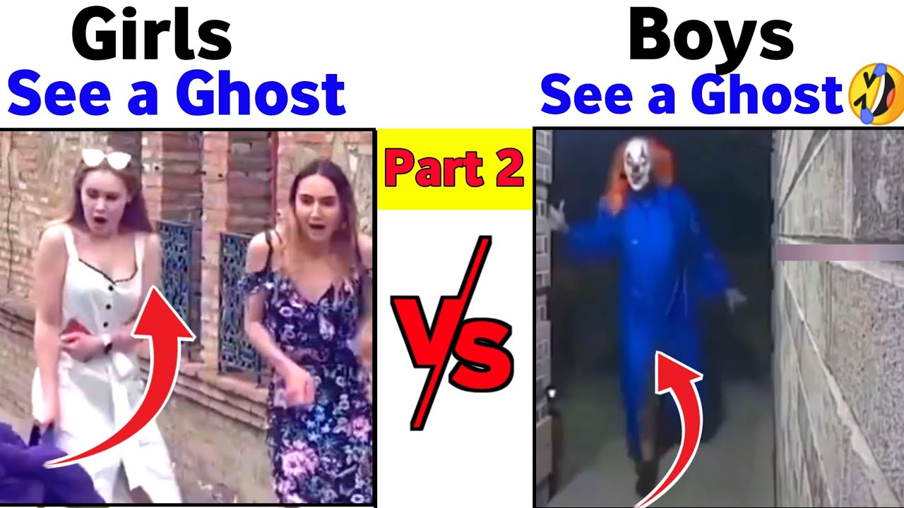 👻When Girls See a Ghost Vs Boys see a Ghost 🤣🤣| Part 2 |funny viral ...