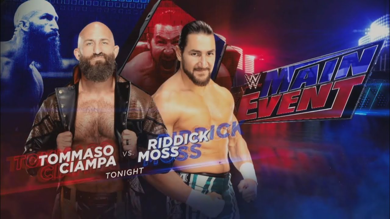 FULL MATCH: Tommaso Ciampa vs Riddick Moss | WWE Main Event 09/07/23 ...
