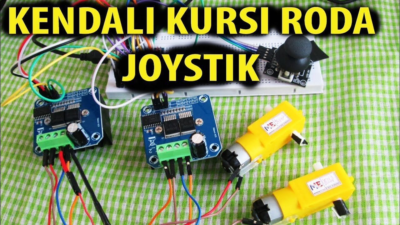 KENDALI KURSI RODA (WHEEL CHAIR) MENGGUNAKAN JOYSTICK THUMBSTICK DRIVER ...