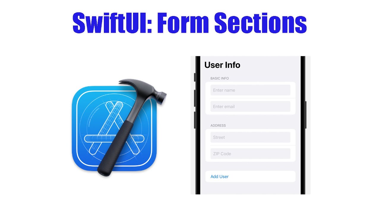 SwiftUI Form Sections YouTube SwiftUI Form Sections YouTube