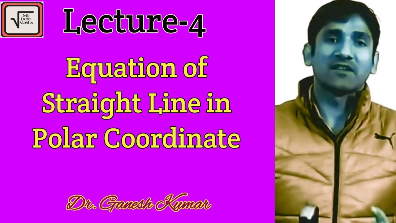 Polar Equation of Straight Line - YouTube