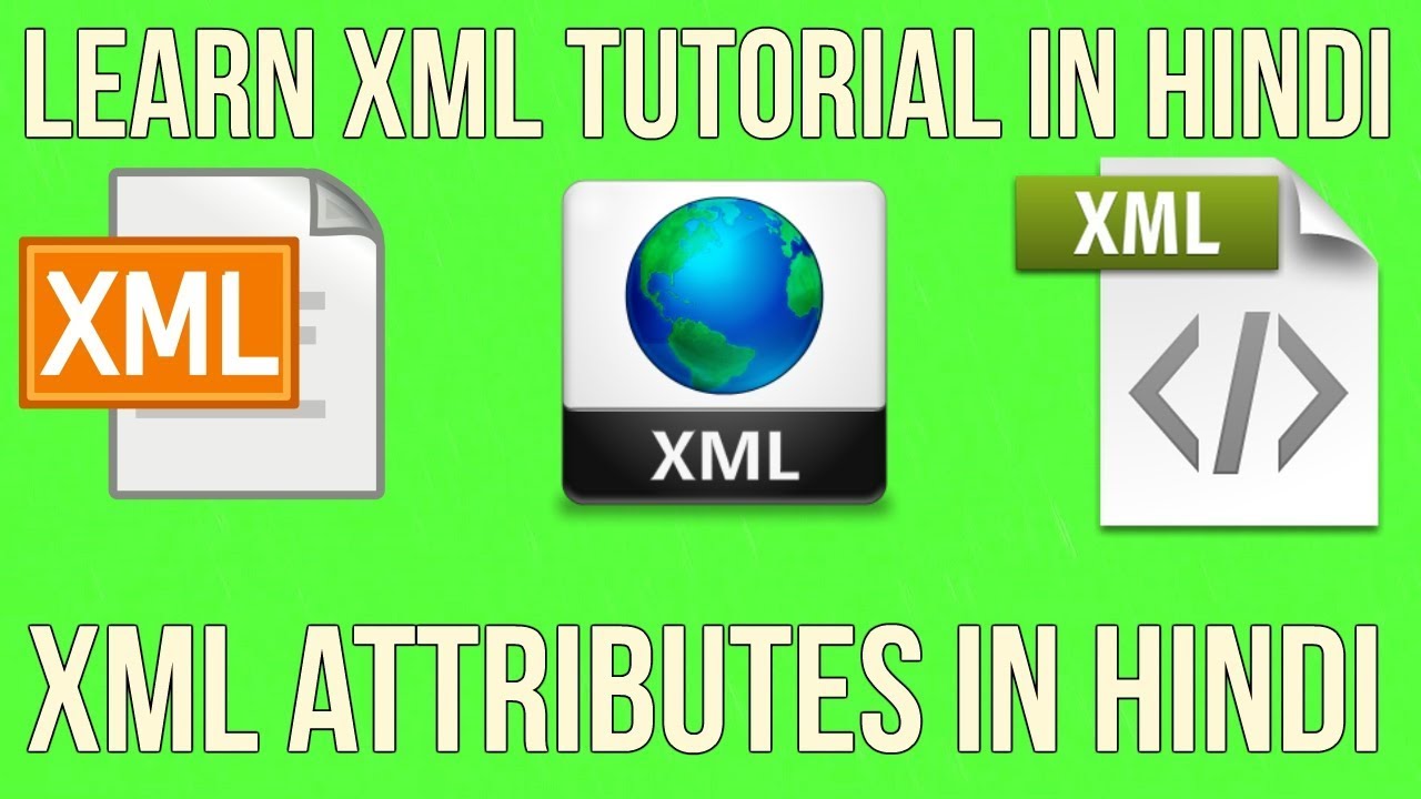 Learn XML Tutorial In Hindi XML Attributes In Hindi YouTube learn-xml-tutorial-in-hindi-xml-attributes-in-hindi-youtube