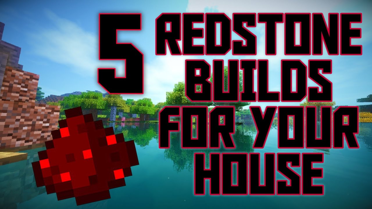 5 EASY REDSTONE BUILDS FOR YOUR HOUSE - YouTube