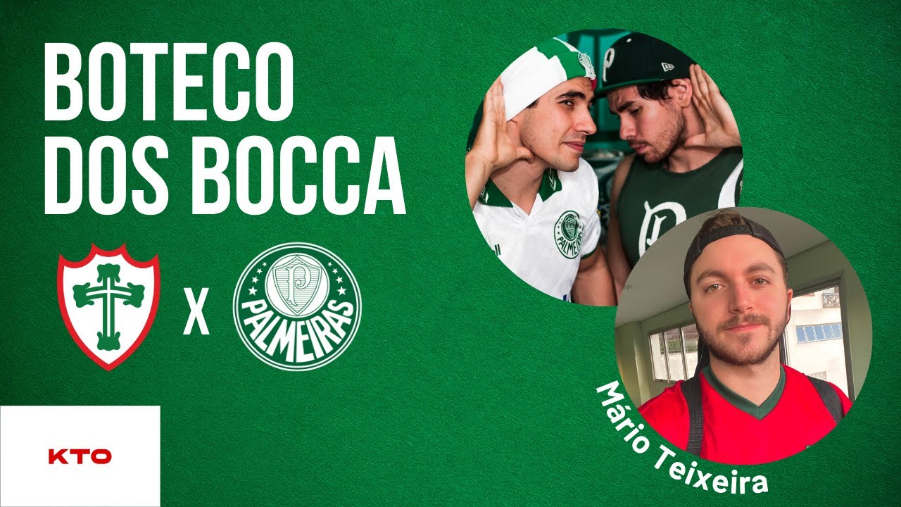 BOTECO DOS BOCCA - PORTUGUESA X PALMEIRAS feat. @resenhalusitanaoficial ...