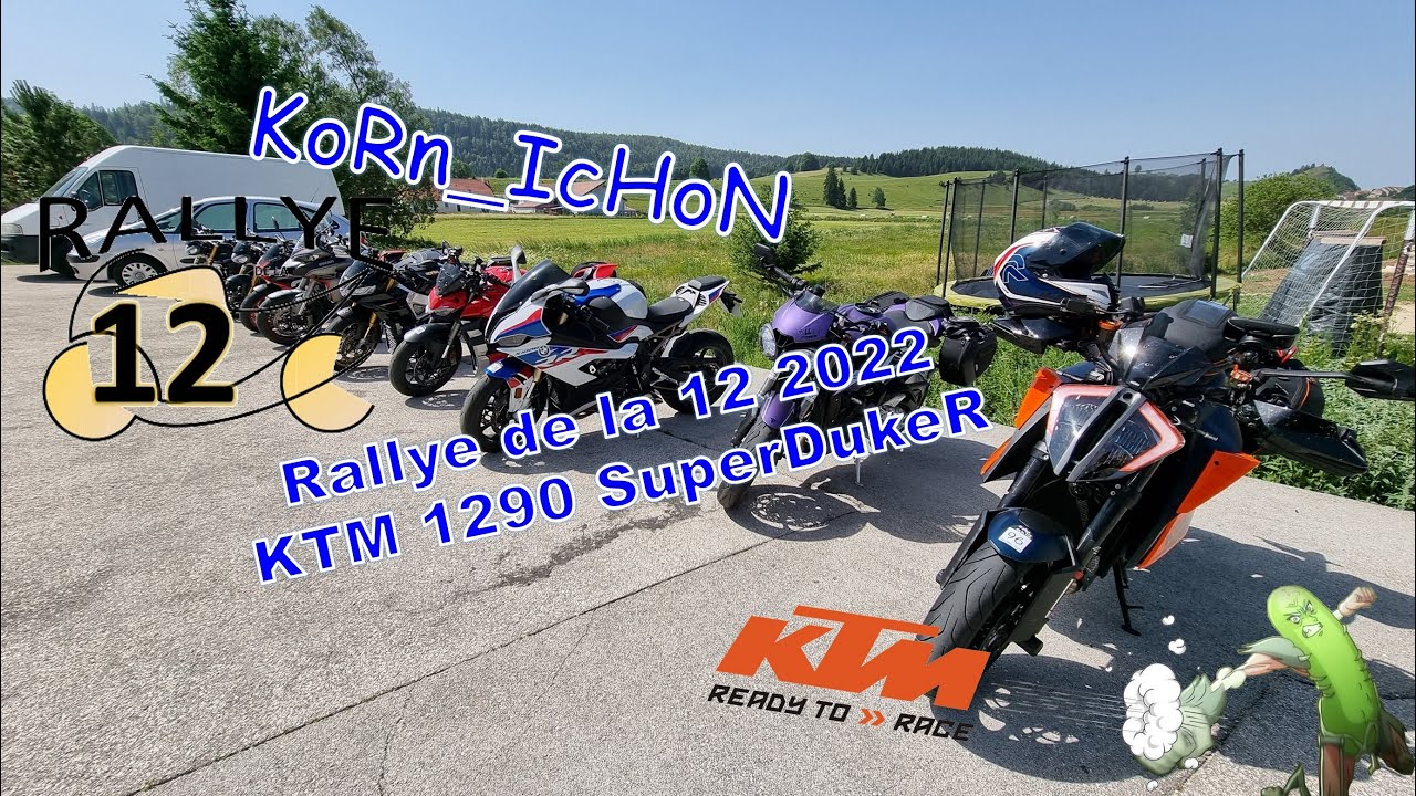 💨 MotoVlog 💨 - 🤘 Rallye de la 12 2022 🤘 - KTM 1290 SuperDukeR 🍊🍊 - YouTube