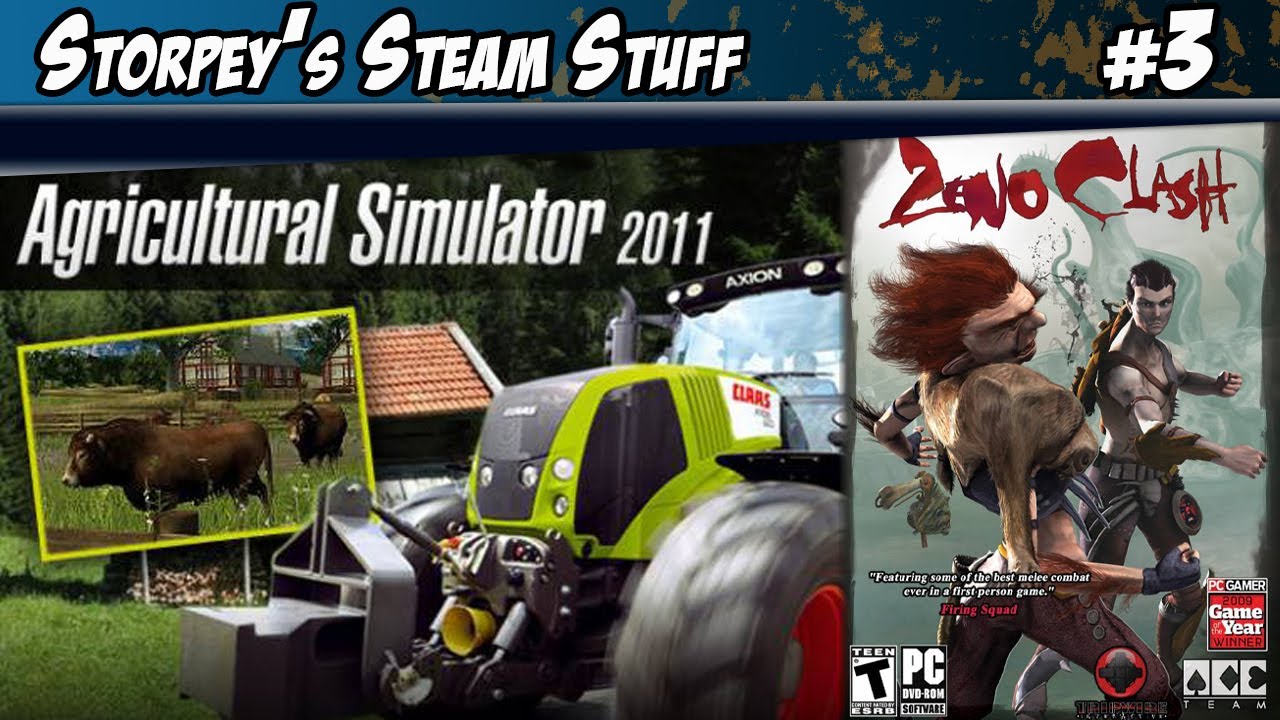 Agricultural Simulator 2011 // Zeno Clash || STORPEY'S STEAM STUFF #3 - YouTube
