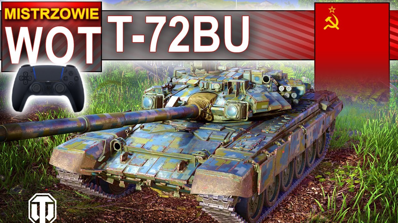 T-72BU nowoczesny czołg w bitwie World of Tanks - YouTube