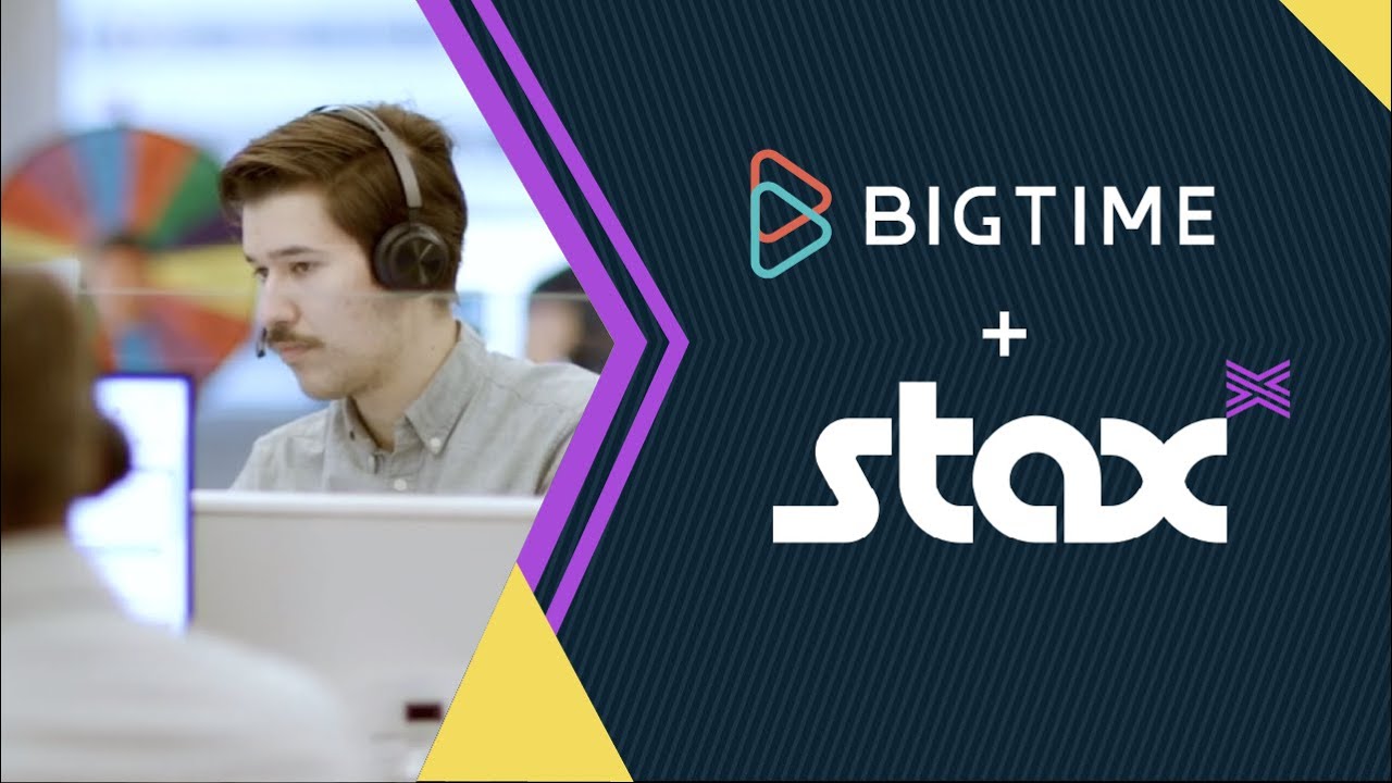 Big Time + Stax Connect: Driving Growth with Stax As An Integrated ...