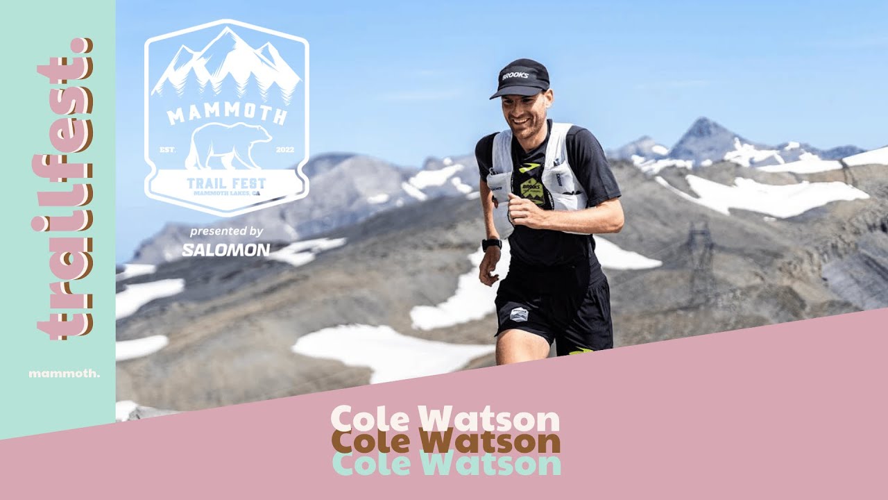 Cole Watson on His 50K Finish | mammoth trailfest 2024 - YouTube