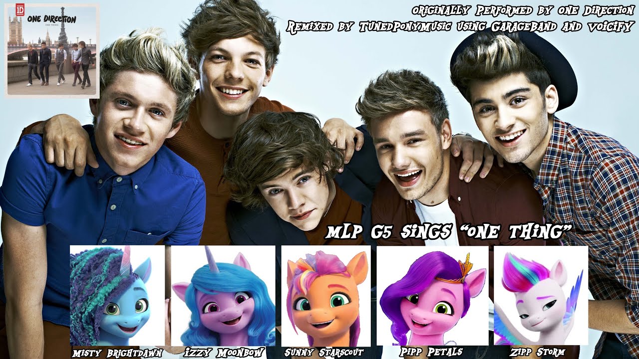 MLP x One Direction: MLP G5 sings “One Thing” (TunedPonyMusic Remix ...