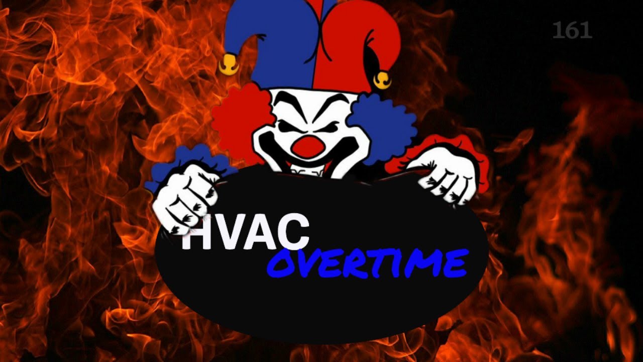 HVAC Overtime #161 - YouTube