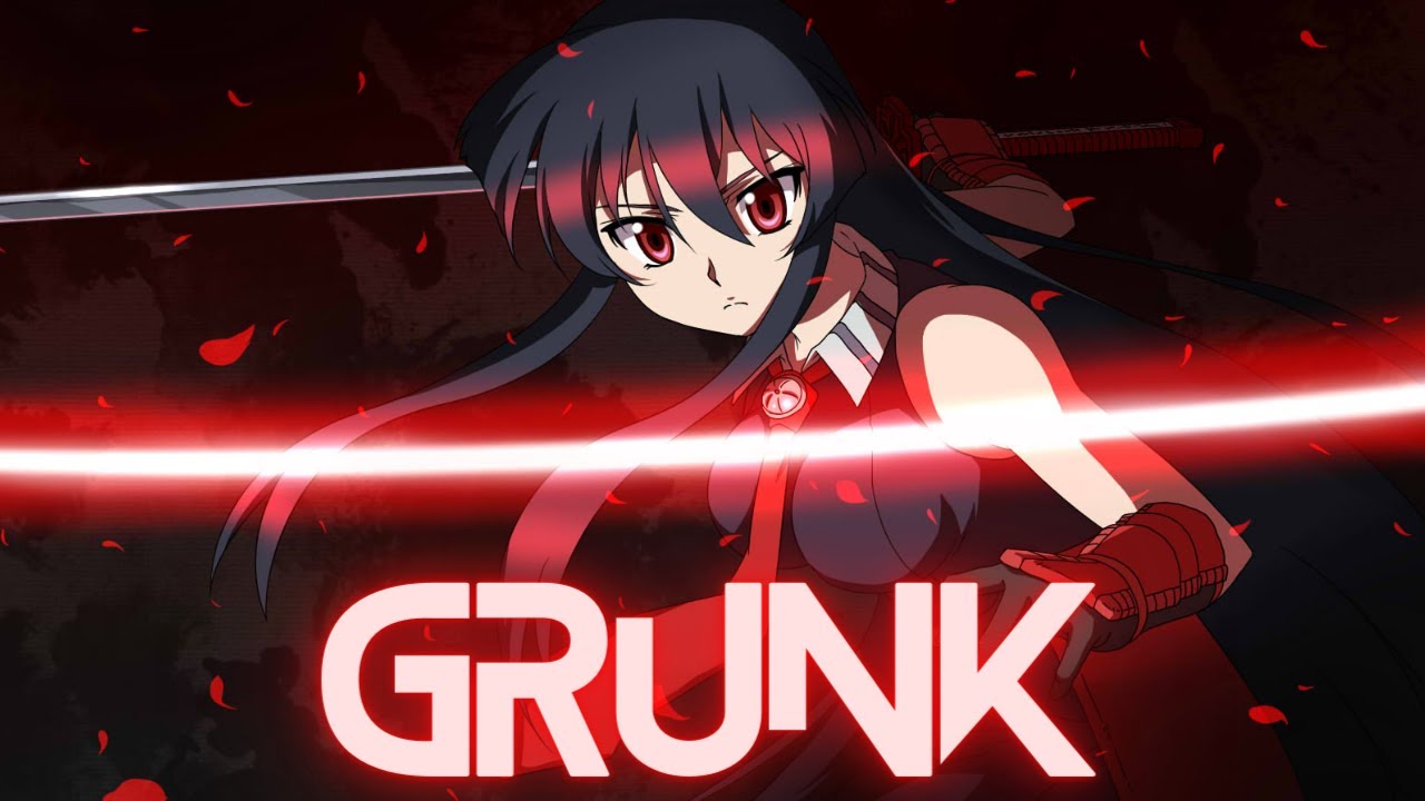 GRUNK | Akame Ga Kill AMV - YouTube
