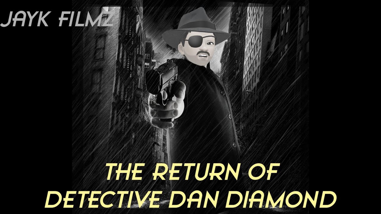 The Return of Detective Dan Diamond - YouTube