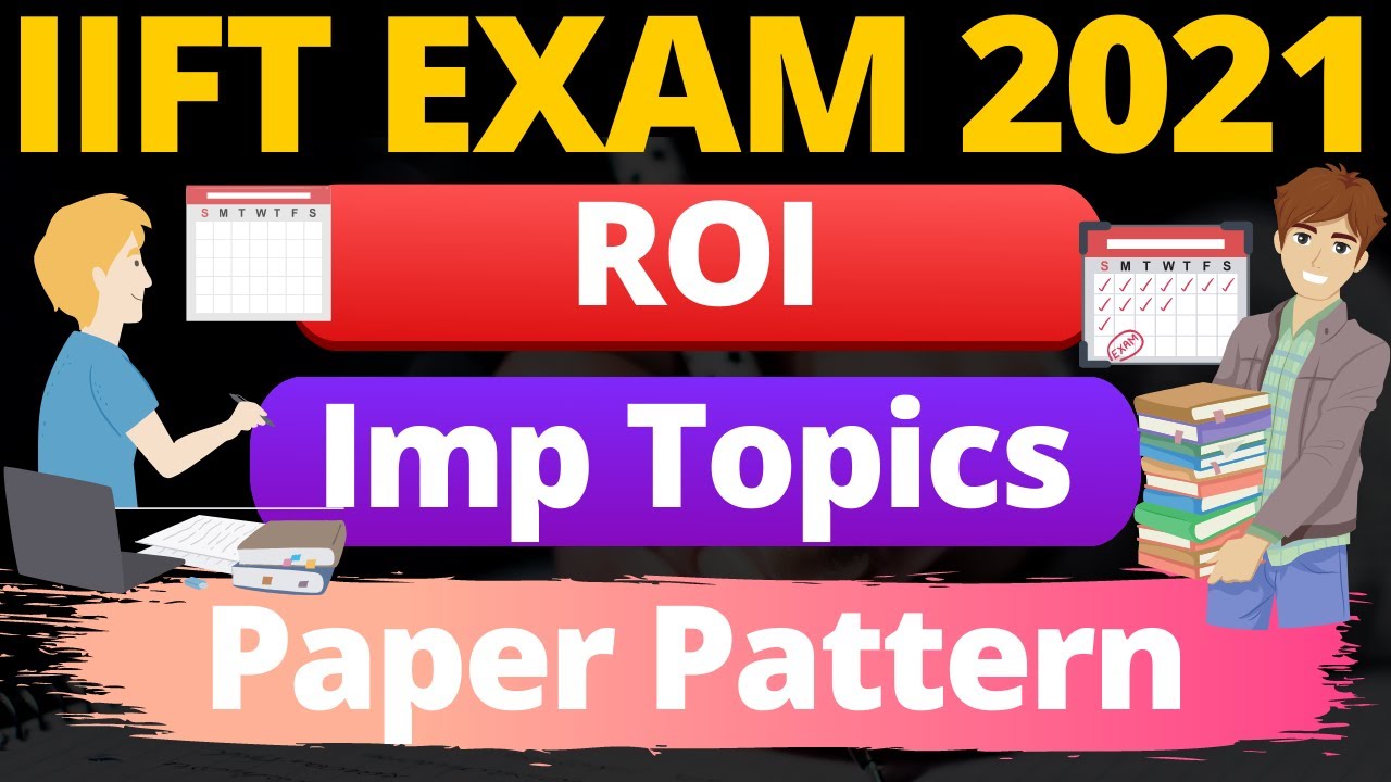 IIFT Exam - Strategy, ROI, Paper Pattern [Live Discussion] - YouTube