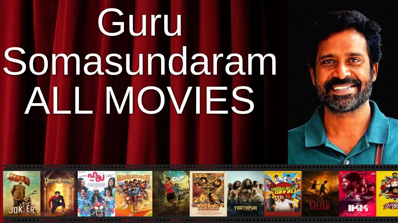 ALL Guru Somasundaram Movies Ranked by Score (Critics + Fans) - YouTube