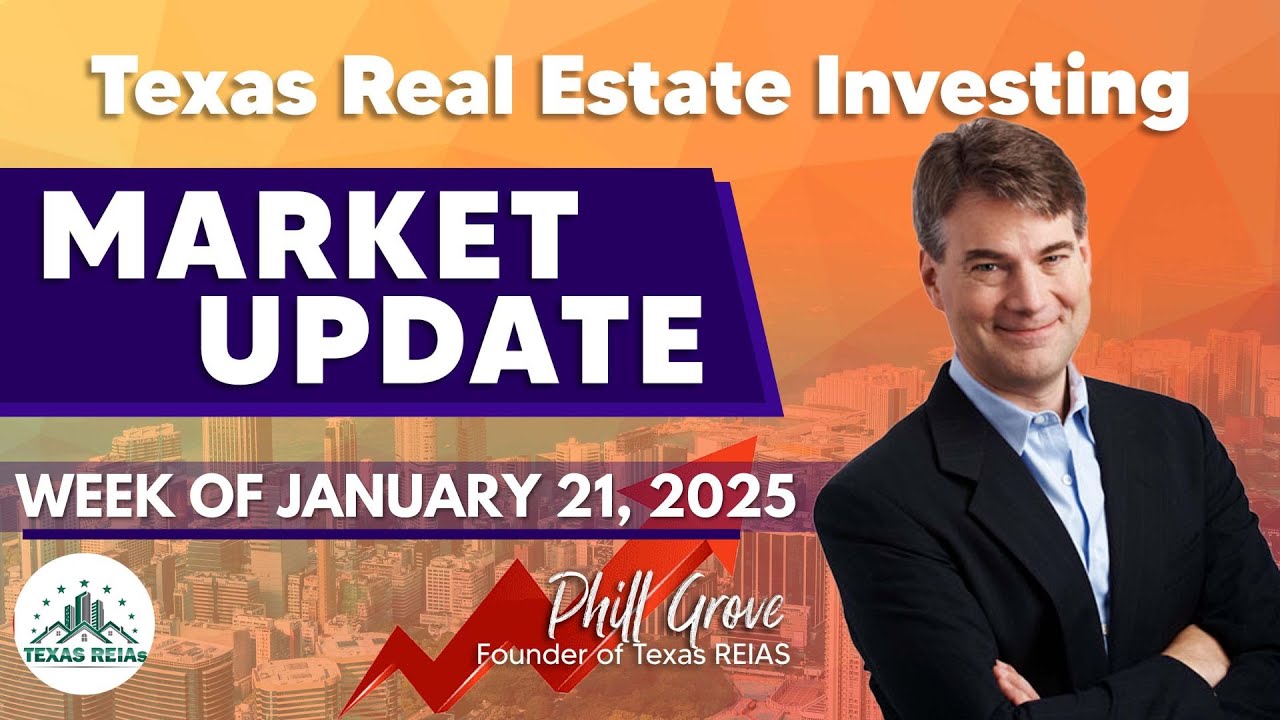 Texas REIAs Market Update January 21, 2025 - YouTube