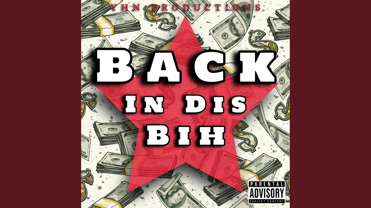Back In Dis Bih (feat. Sauce Mexico) - YouTube