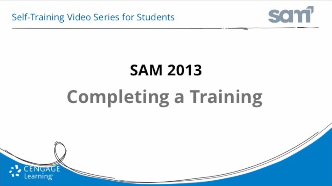 SAM - Student - Completing a Training - YouTube