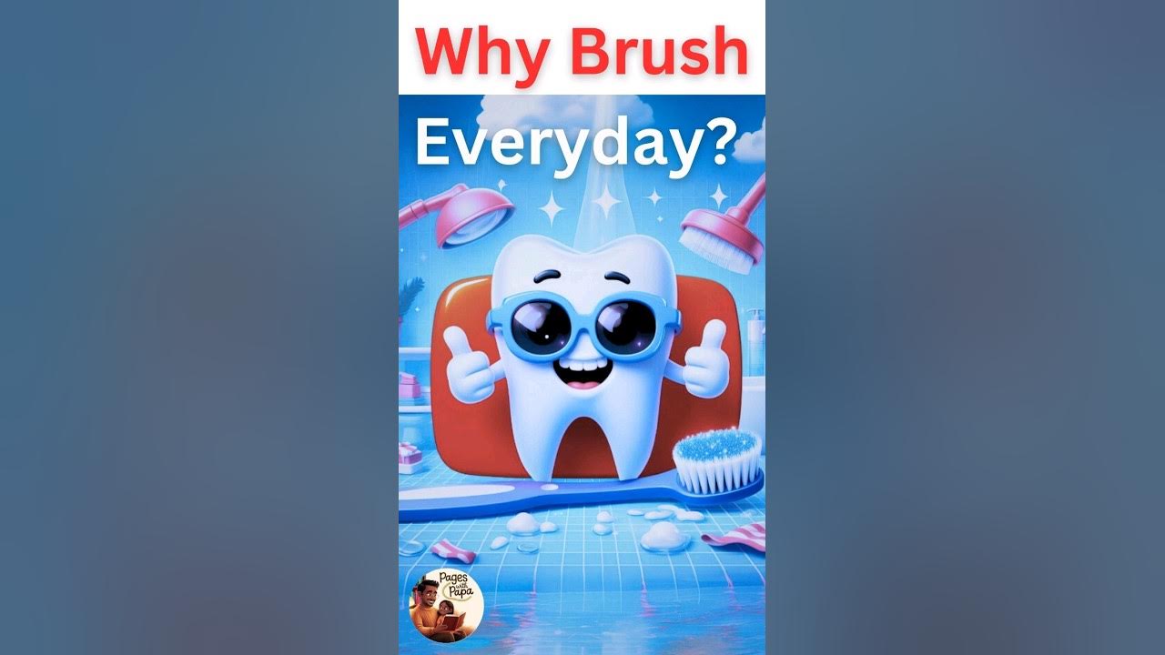 Why Brush Every Day? Why do we brush our teeth? Here’s why it’s so ...