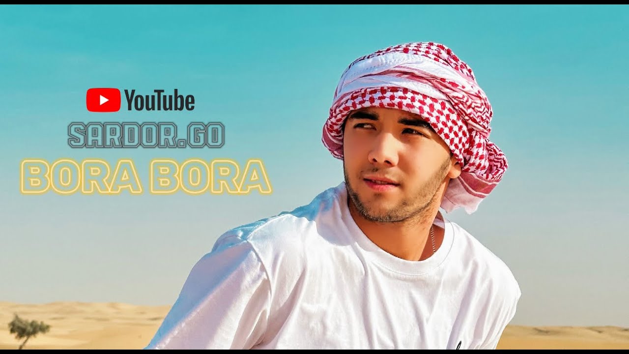 Sardor.Go - Bora-bora - YouTube