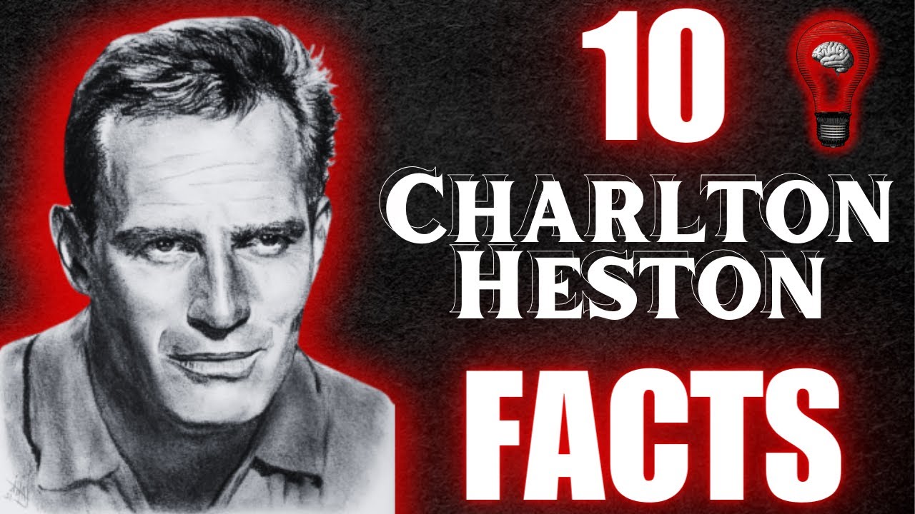 10 Charlton Heston FACTS Beyond The Hollywood Legend! 🎟🎬🎥 - YouTube