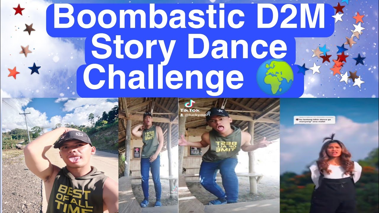 Dance Boombastic D2M Story All Around The World Wide Now X💵💵😍😍😂😀 ️ ️😀😂🤳 ...