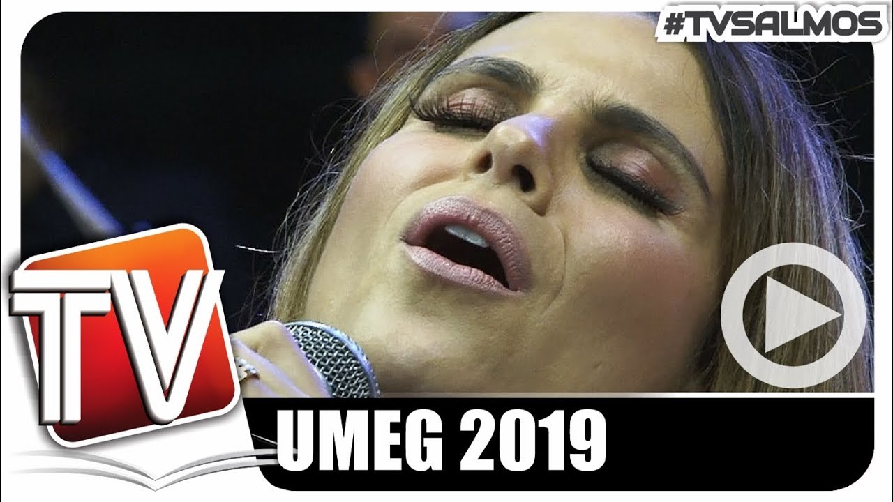 Aline Barros I Autor Da Vida I Ressuscita Me E Muito Mais I Umeg 2019 I