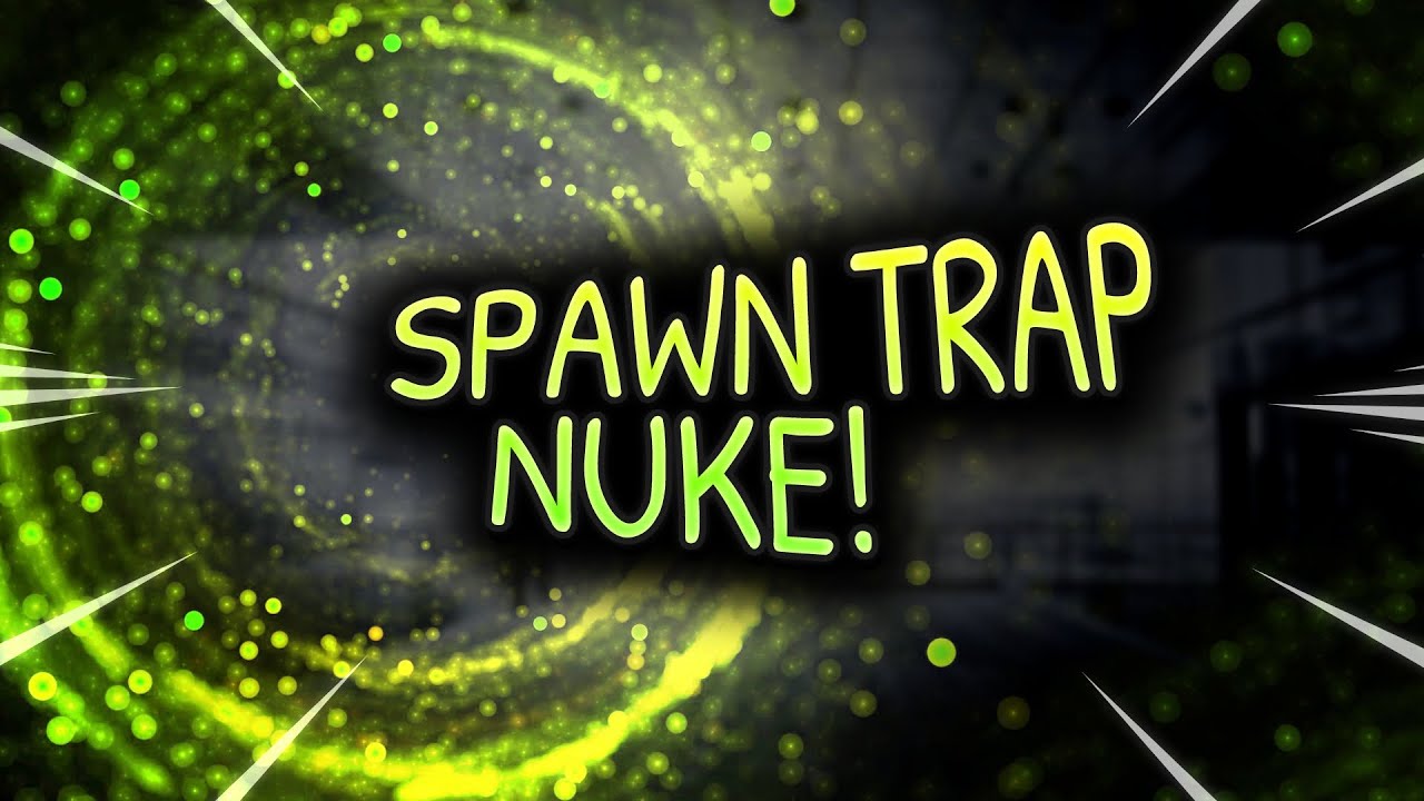 Hardpoint Spawn Trap Nuke! - YouTube