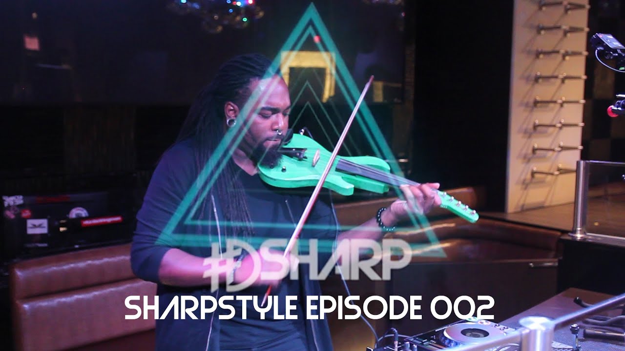 Dope DJ Violinist- Sharpstyle Ep 002 LIVE - YouTube
