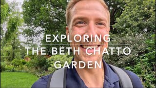 Exploring the Beth Chatto Garden