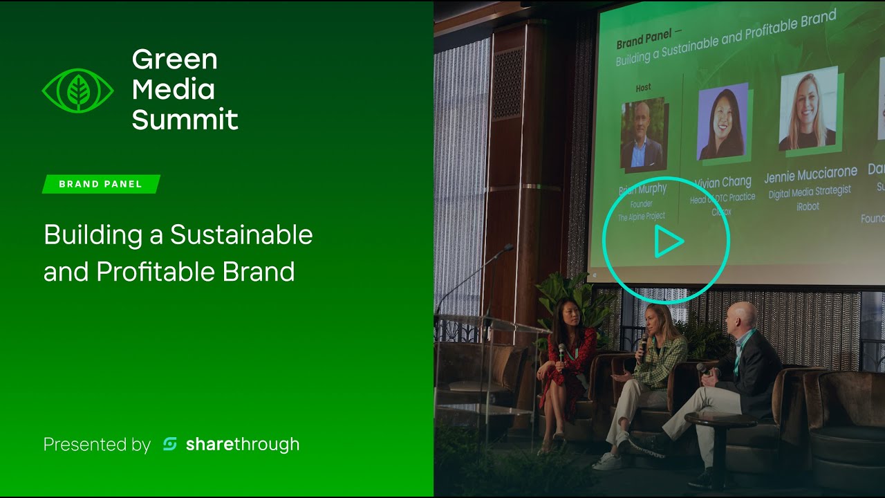 Green Media Summit | Building a Sustainable and Profitable Brand - YouTube