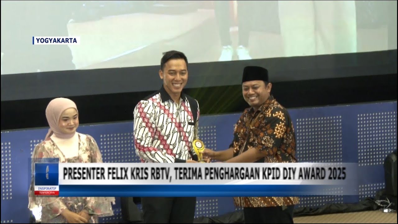 PRESENTER FELIX KRIS RBTV, TERIMA PENGHARGAAN KPID DIY AWARD 2025 - YouTube