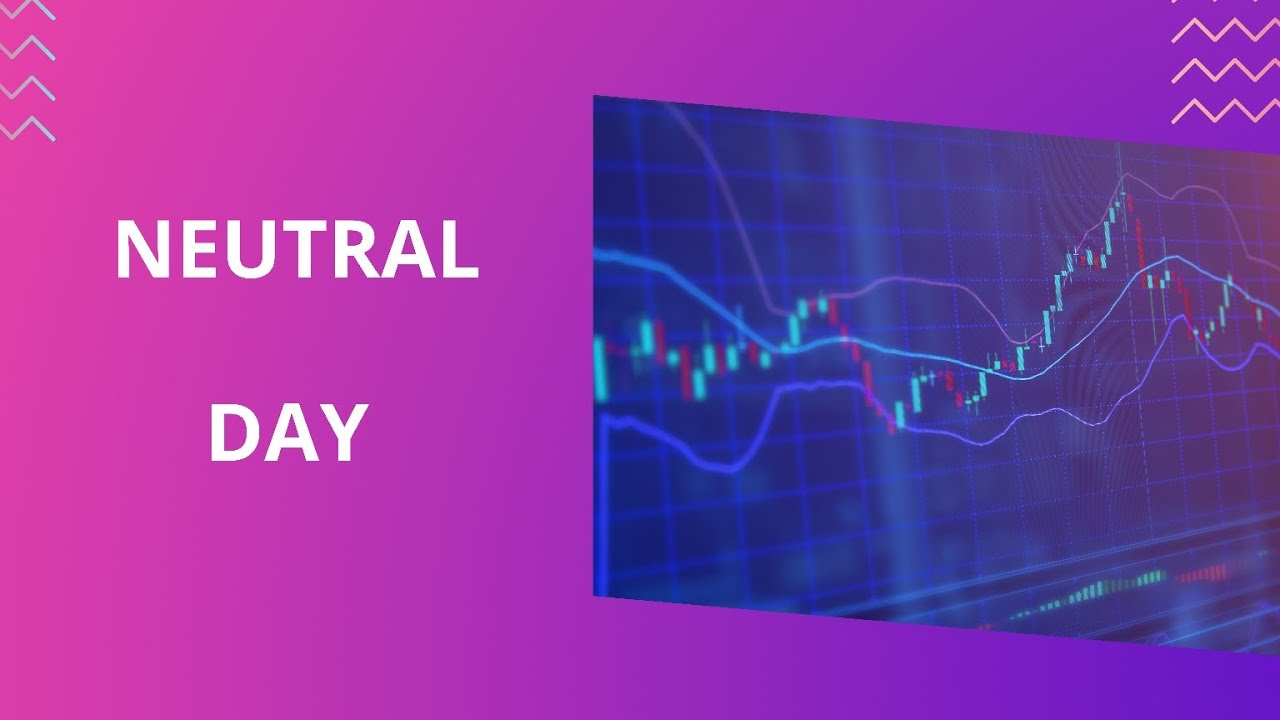Neutral day | Algotrix algo - YouTube