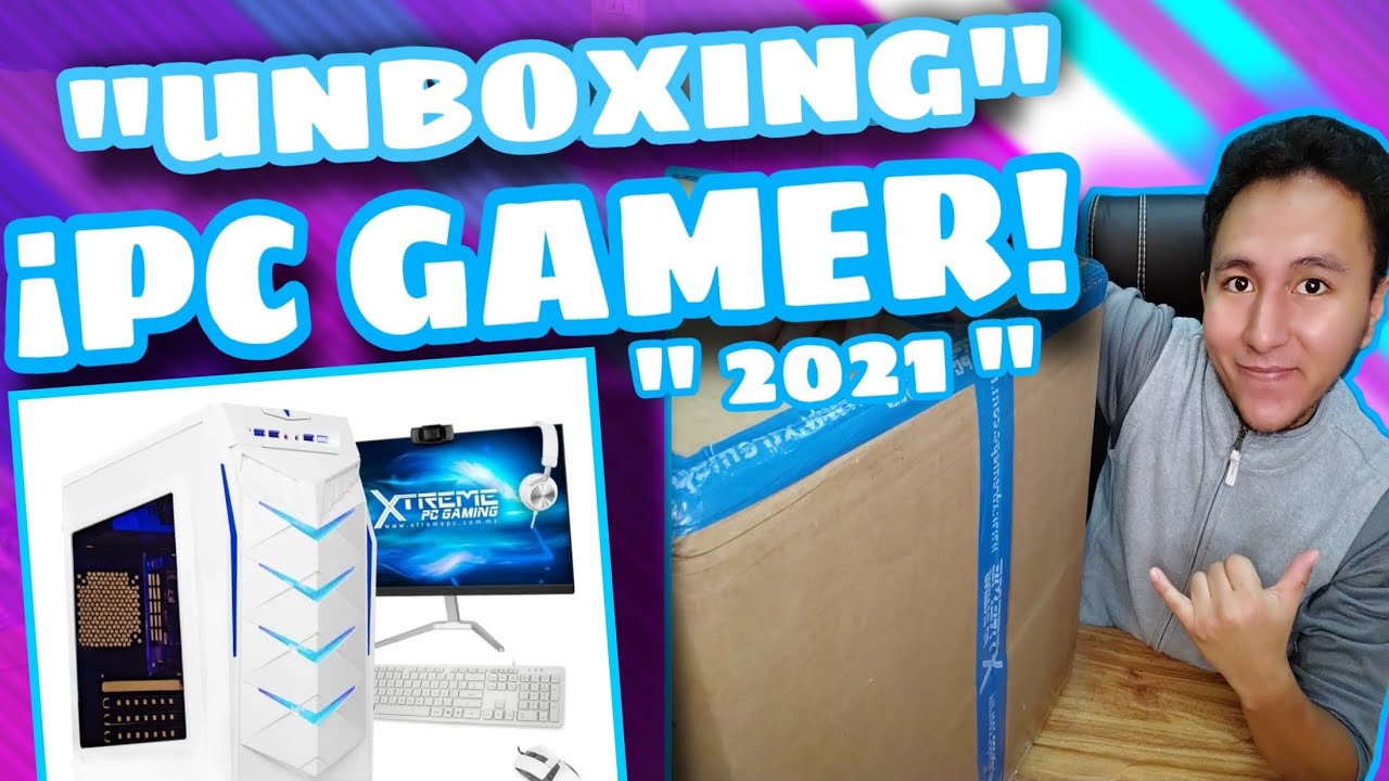 Xtreme PC Gamer UNBOXING / Mi primer PC gaming - YouTube