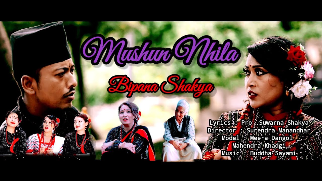 Mushun Nhila By Bipana Shakya - YouTube