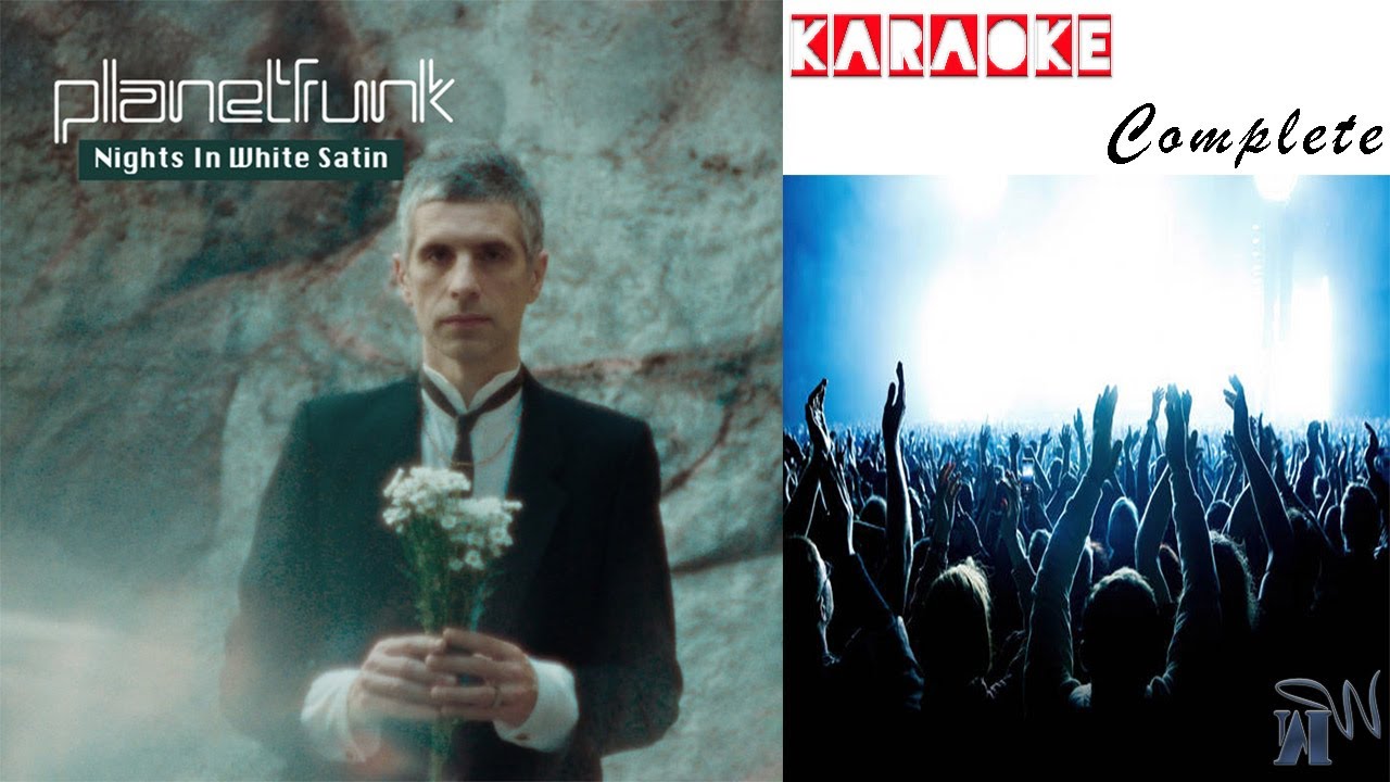 [A-208] Nights In White Satin - Planet Funk / Complete Karaoke & Guitar ...