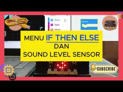 Coding for kids | MENU "If Then Else" + Sound Level Sensor MICROBIT ...