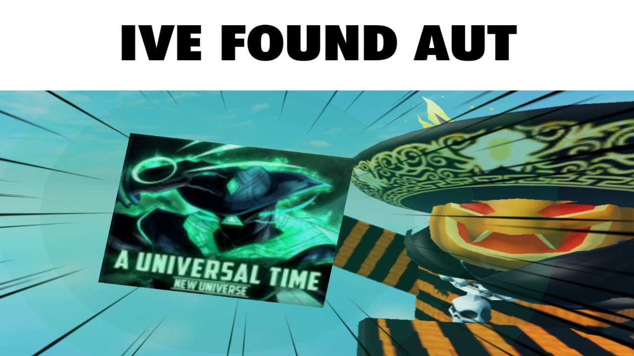 THE MOST AWESOME GAME KNOWN AS AUT | A Universal Time - YouTube